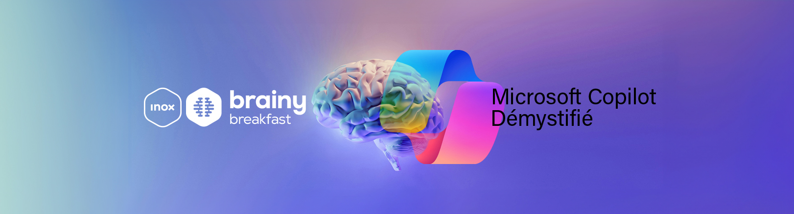 Brainy Breakfast: L'intégration de Copilot dans Microsoft Teams | Inox ... Brainy Breakfast: L'intégration de Copilot dans Microsoft Teams | Inox ...